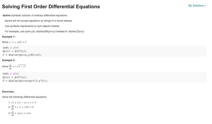 Solved Solving First Order Differential Equations dsolve | Chegg.com Solved Solving First Order Differential Equations dsolve | Chegg.com