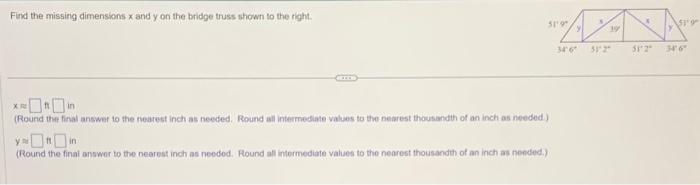 Solved 30. find the missing dimensions, X & Y on the bridge | Chegg.com
