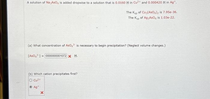 Solved A solution of Na3AsO4 is added dropwise to a solution | Chegg.com