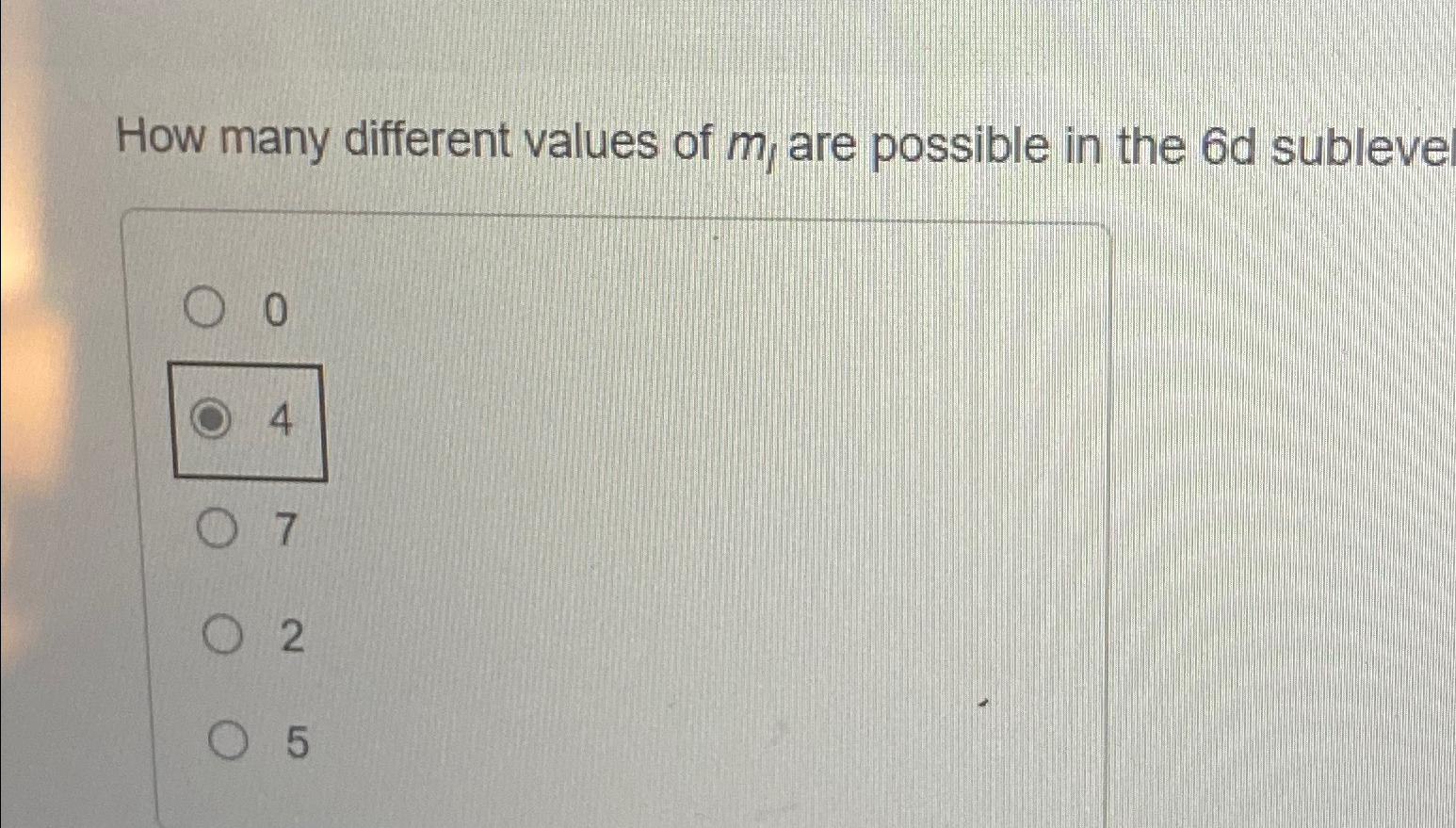 Solved How many different values of ml ﻿are possible in the | Chegg.com