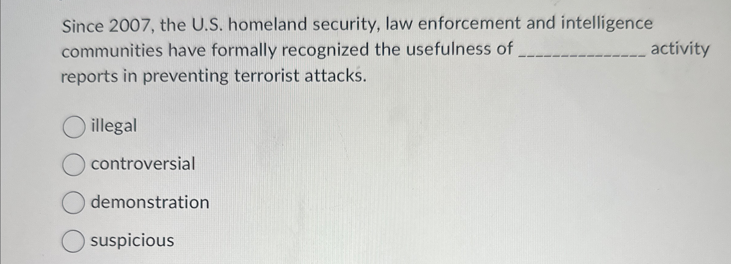 Solved Since 2007 , ﻿the U.S. ﻿homeland security, law | Chegg.com