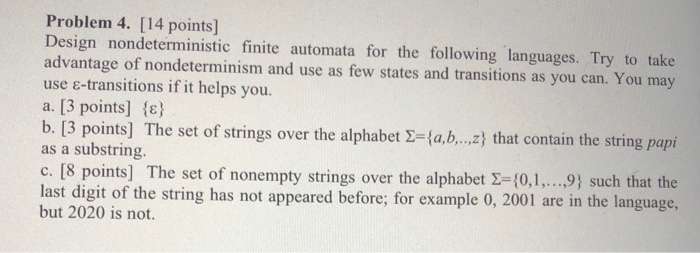 Solved Problem 4. [14 points) Design nondeterministic finite | Chegg.com