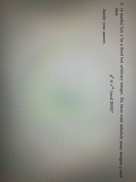 Solved 5. (4 marks) Let x be a fixed but arbitrary integer. | Chegg.com