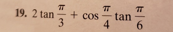 Solved 19. 2 tan 5 + costani | Chegg.com