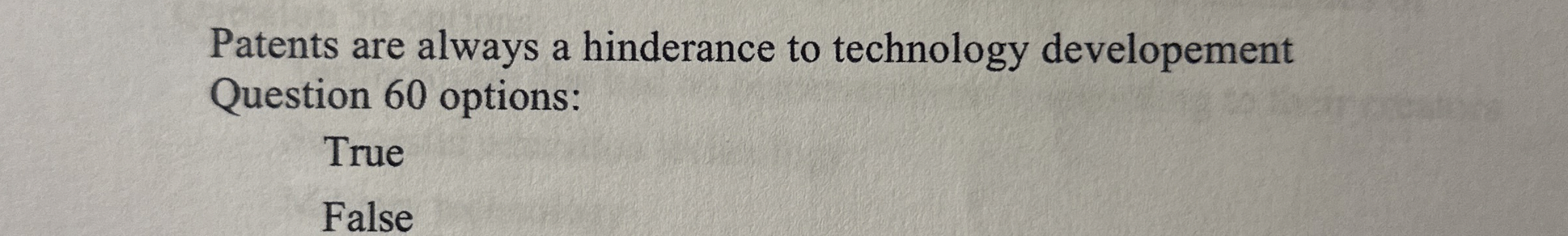 Solved Patents are always a hinderance to technology | Chegg.com