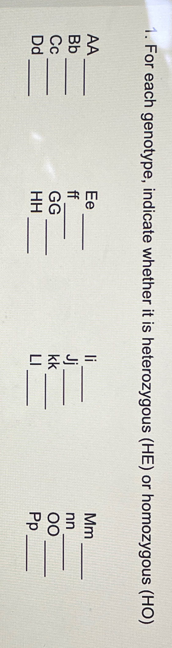 Solved For each genotype, indicate whether it is | Chegg.com