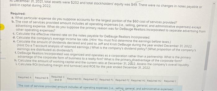 DeBauge Reaitors Incorporated is a realty firm owned | Chegg.com