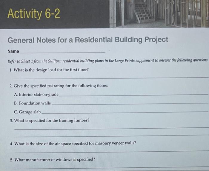 Solved General Notes for a Residential Building Project Name | Chegg.com