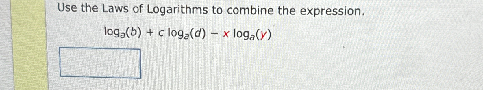 Solved Use the Laws of Logarithms to combine the | Chegg.com