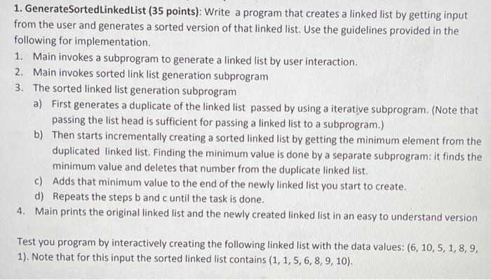 Solved 1. Generate SortedLinkedList (35 points): Write a | Chegg.com