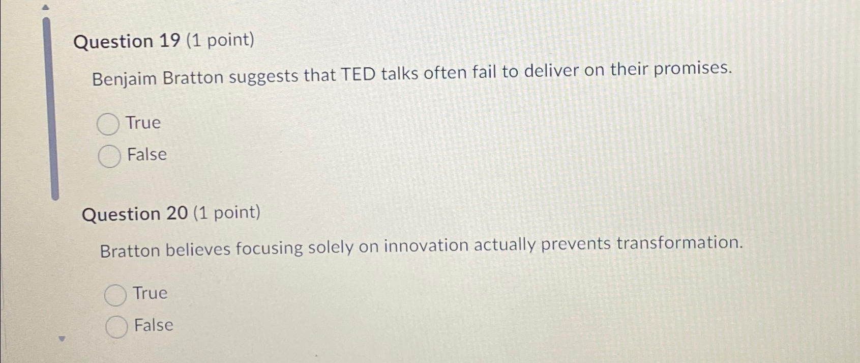 Solved Question 19 (1 point)Benjaim Bratton suggests that | Chegg.com Solved Question 19 (1 point)Benjaim Bratton suggests that | Chegg.com