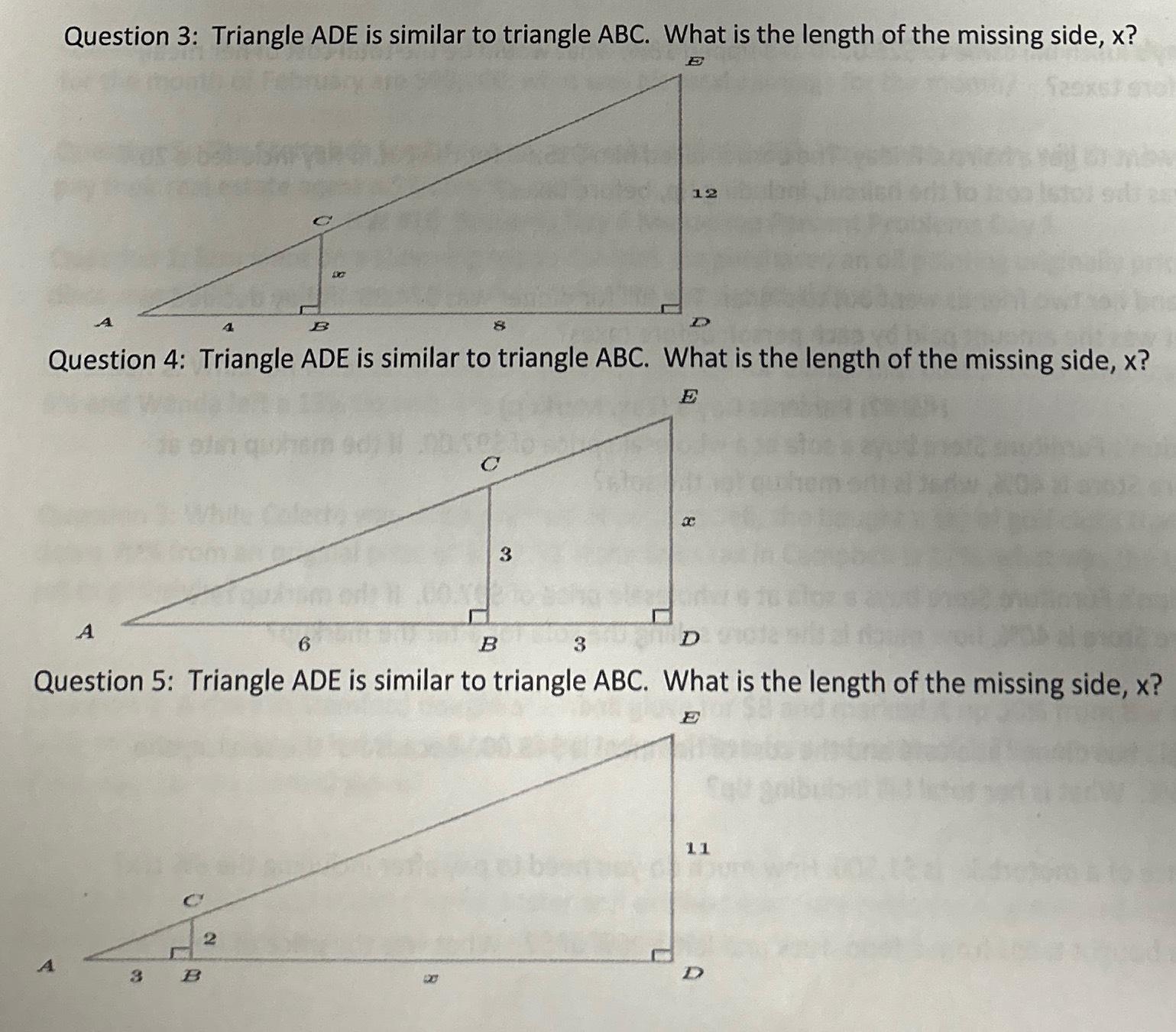 Solved Question 3: Triangle ADE is similar to triangle ABC. | Chegg.com