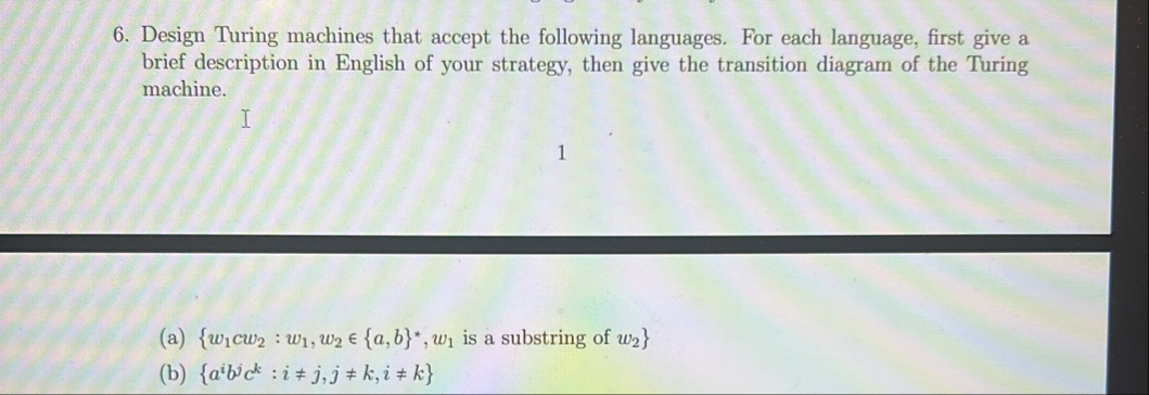 Solved Design Turing machines that accept the following | Chegg.com