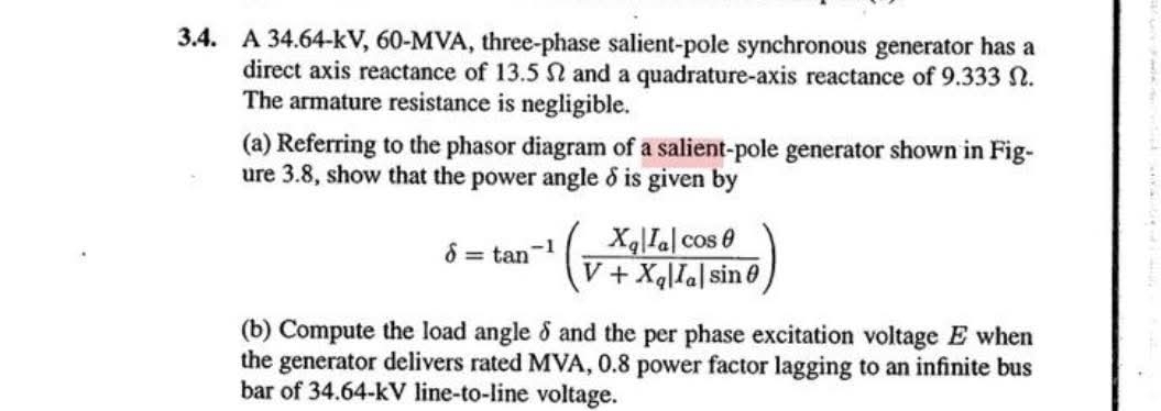 Solved 3.4. ﻿A 34.64-kV,60-MVA, three-phase salient-pole | Chegg.com