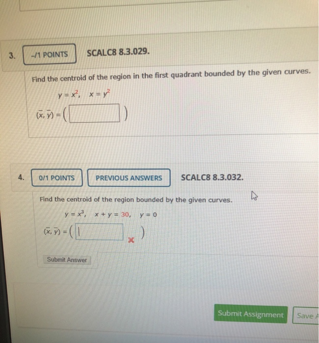 Solved 3. -11 POINTS SCALC8 8.3.029. Find the centroid of | Chegg.com