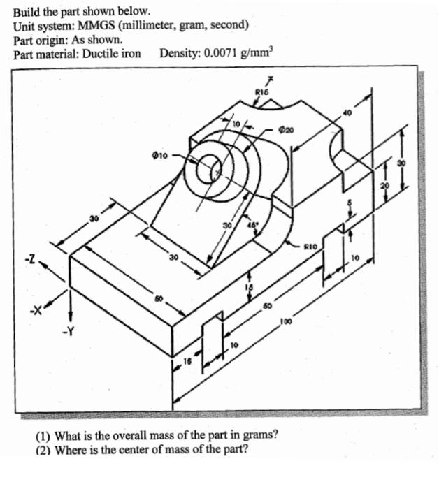 Solved Build the part shown below. Unit system: MMGS | Chegg.com