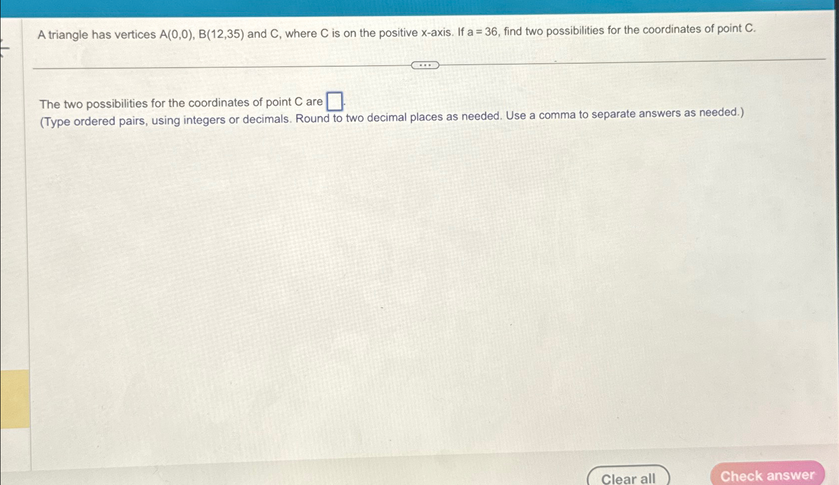 Solved A triangle has vertices A(0,0),B(12,35) ﻿and C, | Chegg.com