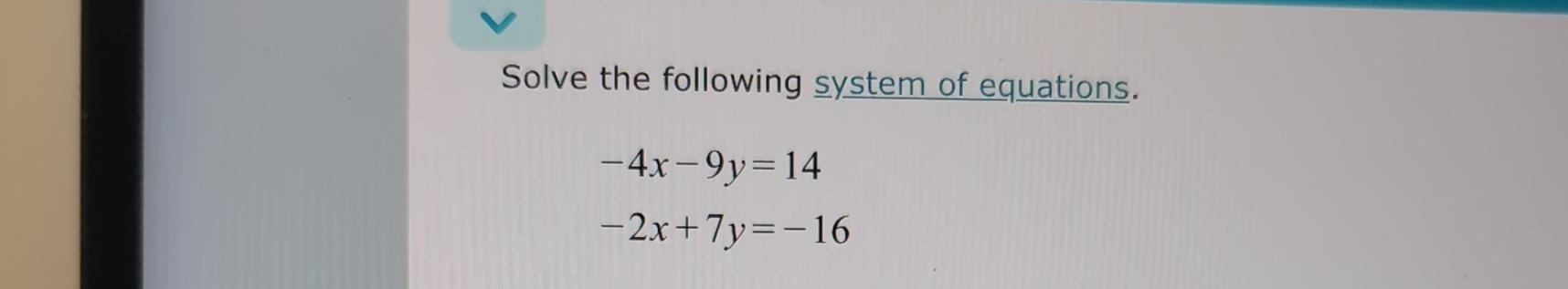 Solved Solve the following system of | Chegg.com