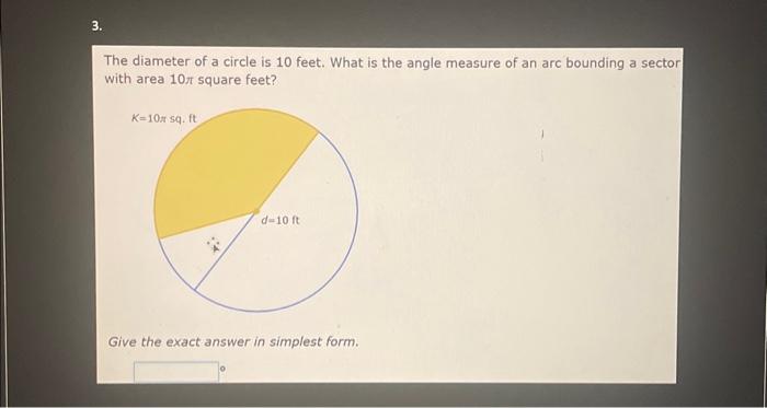 Solved The diameter of a circle is 10 feet. What is the | Chegg.com