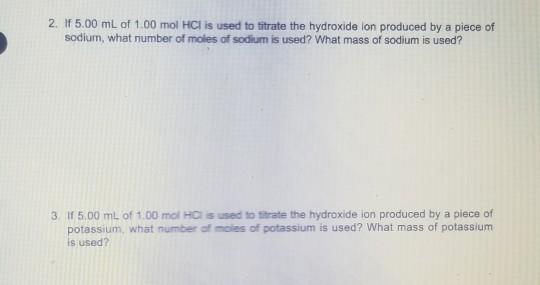 Solved 2. f5.00 mL of 1.00 mol HCl is used to titrate the | Chegg.com