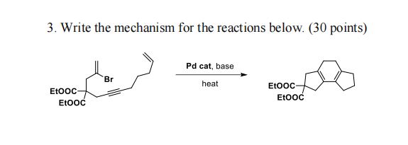 Solved 3. Write the mechanism for the reactions below. (30 | Chegg.com Solved 3. Write the mechanism for the reactions below. (30 | Chegg.com