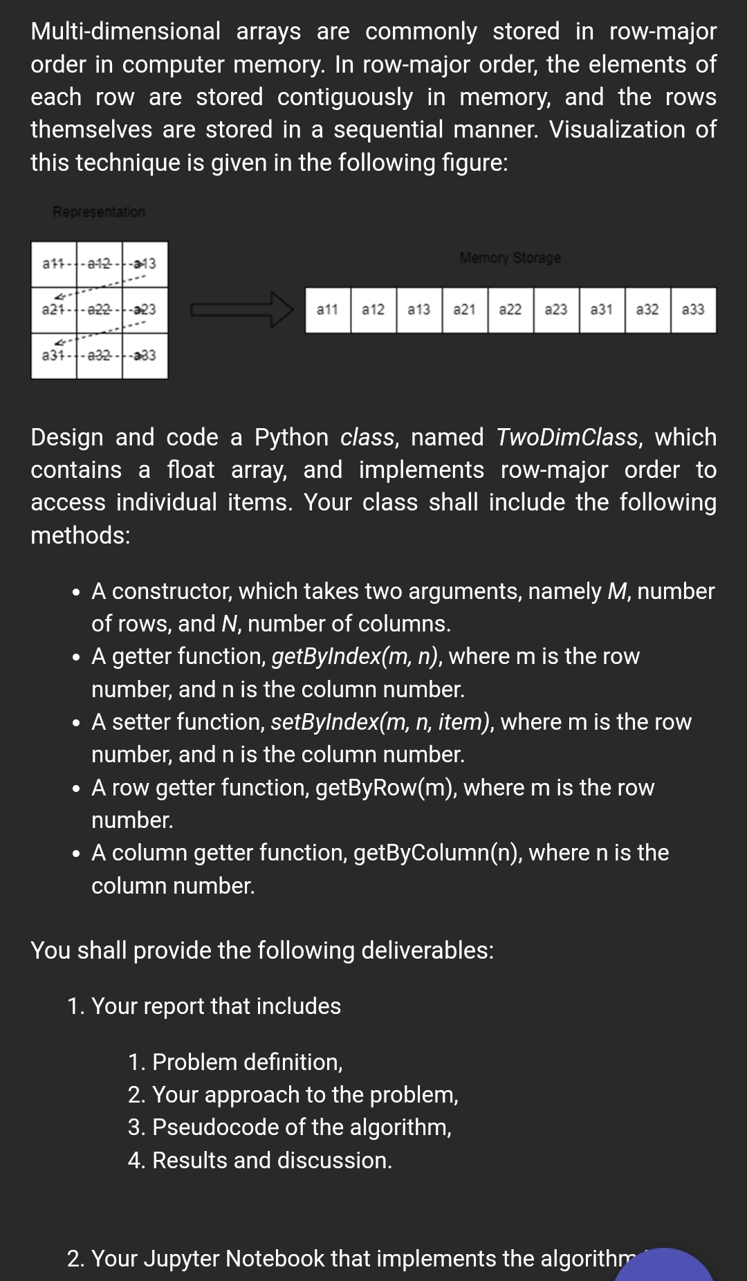 Solved Multi-dimensional arrays are commonly stored in | Chegg.com