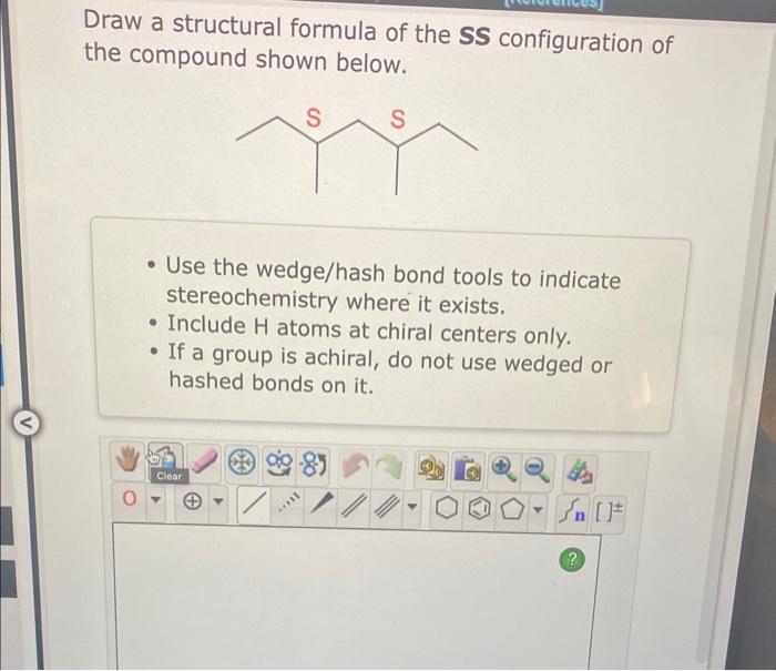 Solved Draw a structural formula of the SS configuration of | Chegg.com