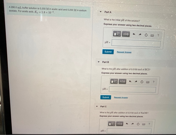Solved A 290.0 ml buffer solution is 0.250 M in acetic acid | Chegg.com