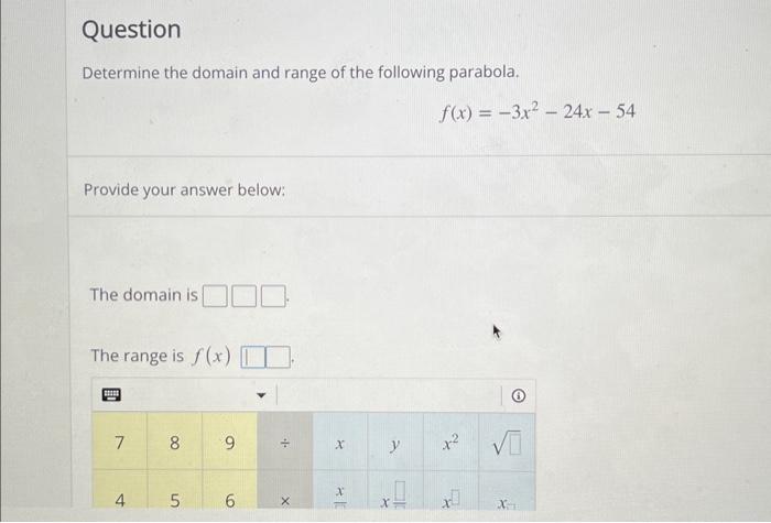 Solved Determine The Domain And Range Of The Following