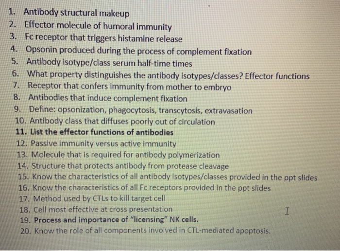 Solved 1. Antibody structural makeup 2. Effector molecule of | Chegg.com