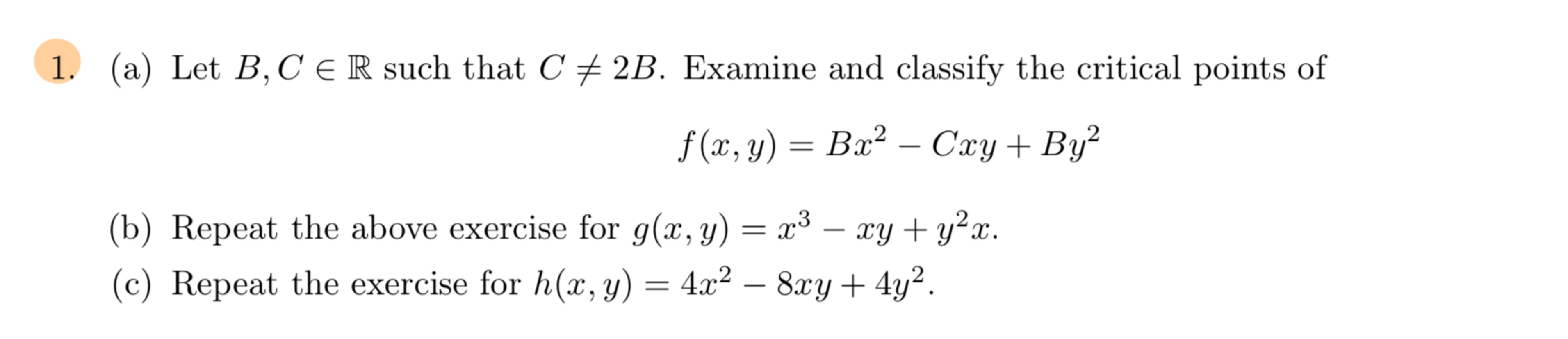 Solved (a) ﻿Let B,CinR such that C≠2B. ﻿Examine and classify | Chegg.com