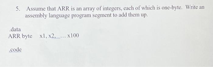Solved Assume that ARR is an array of integers, each of | Chegg.com