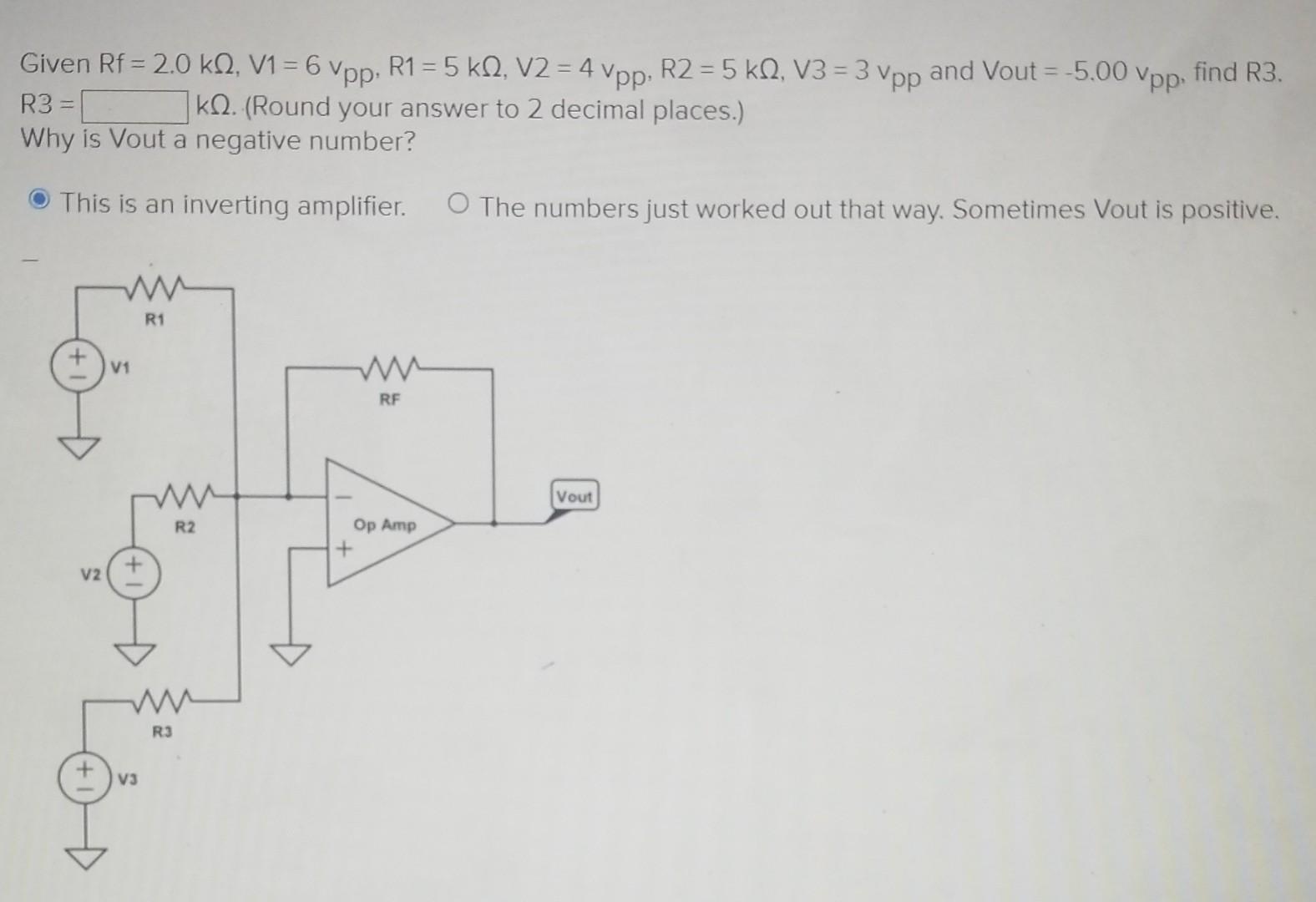 Solved Given Rf = 2.0 kN, V1 = 6 Vpp, R1 = 5 KN, V2 = 4 vpp: | Chegg.com