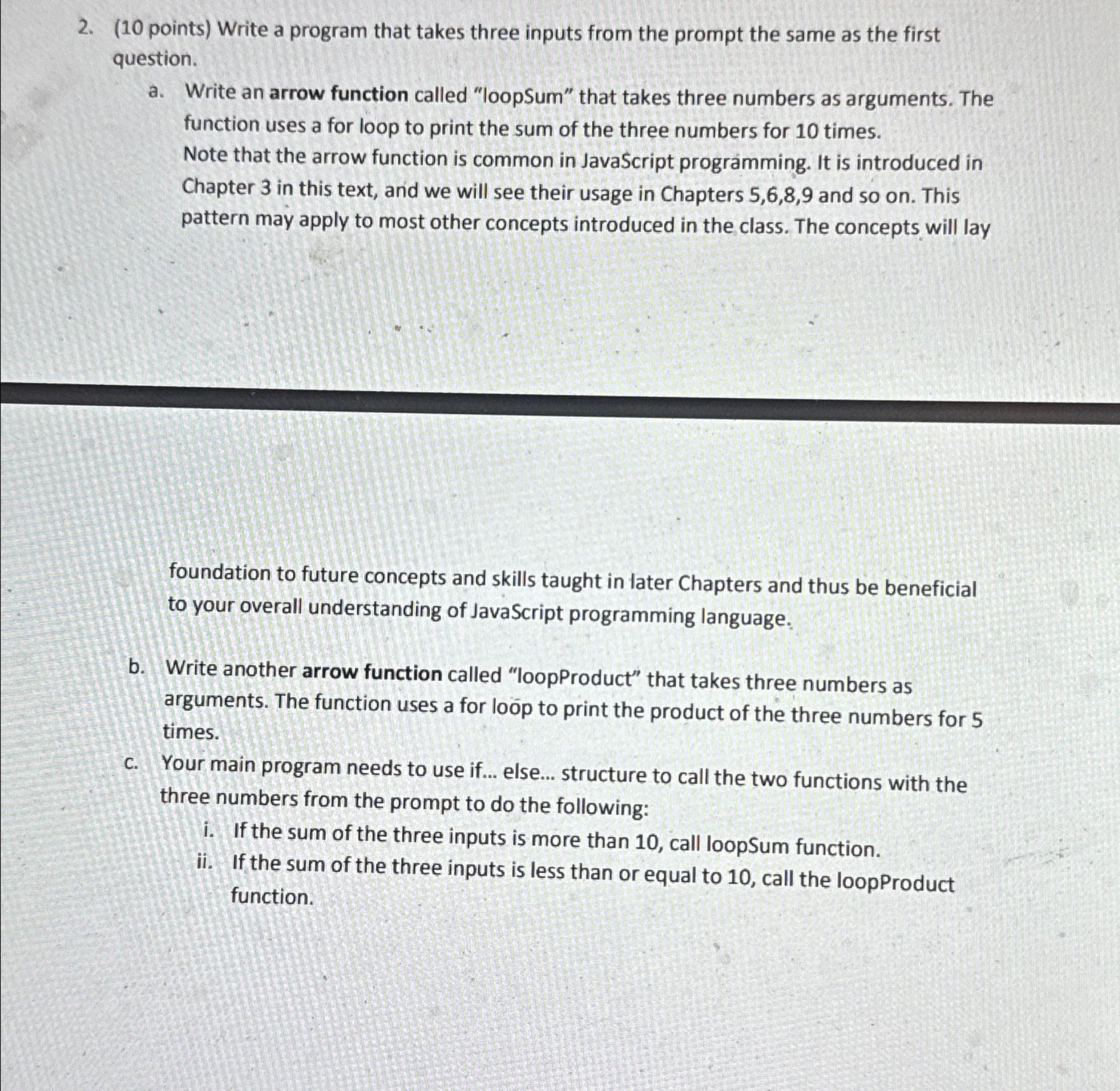 Solved (10 ﻿points) ﻿Write a program that takes three inputs | Chegg.com