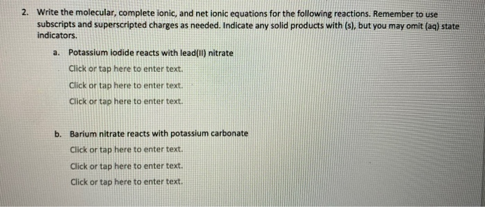 Solved 2. Write the molecular, complete ionic, and net ionic | Chegg.com
