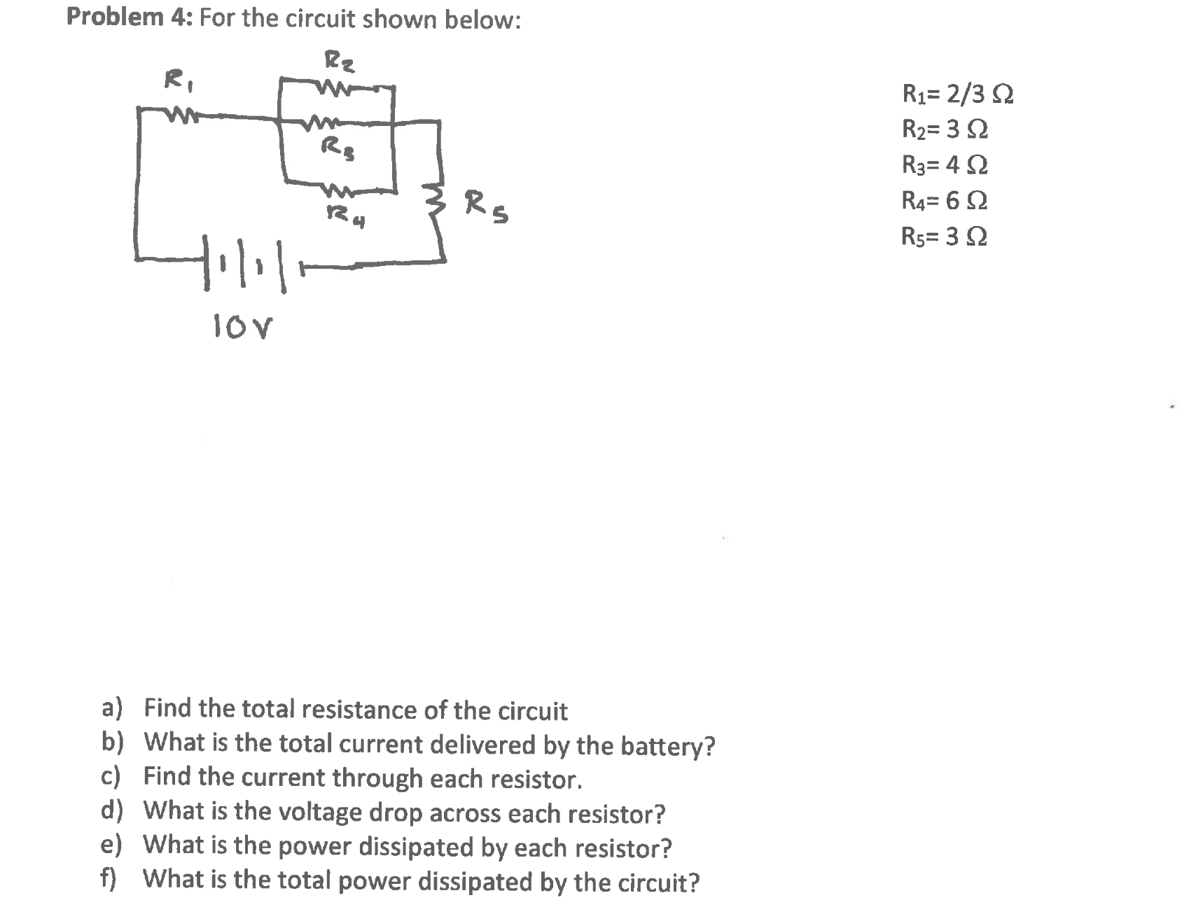 Solved Problem 4: For the circuit shown | Chegg.com
