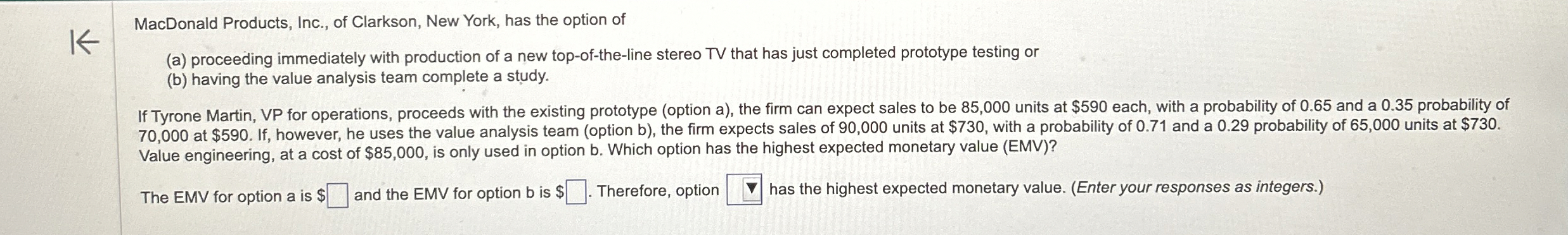 Solved MacDonald Products, Inc., of Clarkson, New York, has | Chegg.com