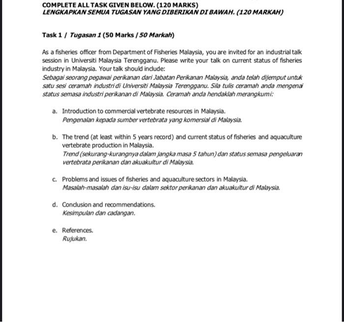 COMPLETE ALL TASK GIVEN BELOW. (120 MARKS) LENGKAPKAN | Chegg.com