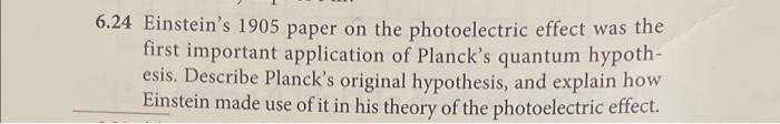 Solved 24 Einstein's 1905 paper on the photoelectric effect | Chegg.com