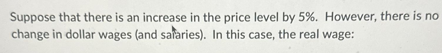 Solved Suppose that there is an increase in the price level | Chegg.com