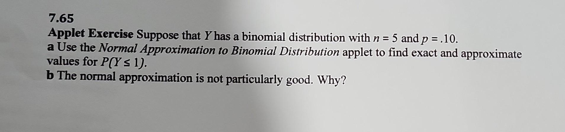 7.65 Applet Exercise Suppose that Y has a binomial | Chegg.com