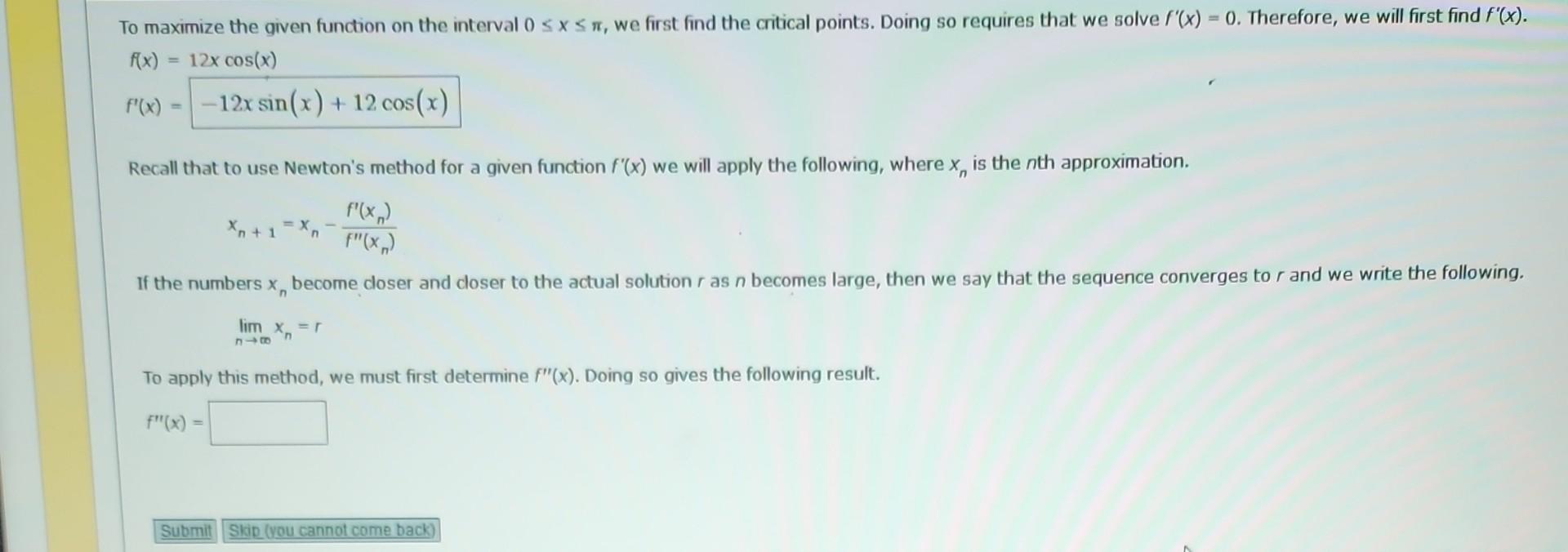 Solved To maximize the given function on the interval 0≤x≤π, | Chegg.com