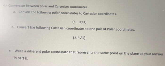 Solved 4.) Conversion between polar and Cartesian | Chegg.com