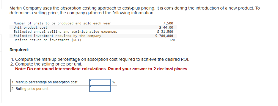 Solved Martin Company uses the absorption costing approach | Chegg.com