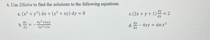 Solved 4. Use DSolve to find the solutions to the following | Chegg.com