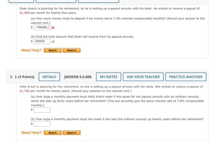 Solved Dean Gooch is planning for his retirement, so he is | Chegg.com