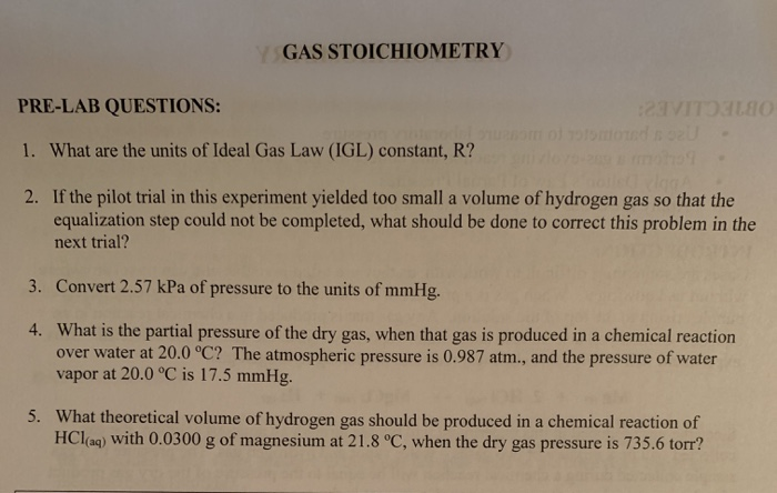 Solved GAS STOICHIOMETRY PRE-LAB QUESTIONS: OBECLIAE 1. What | Chegg.com
