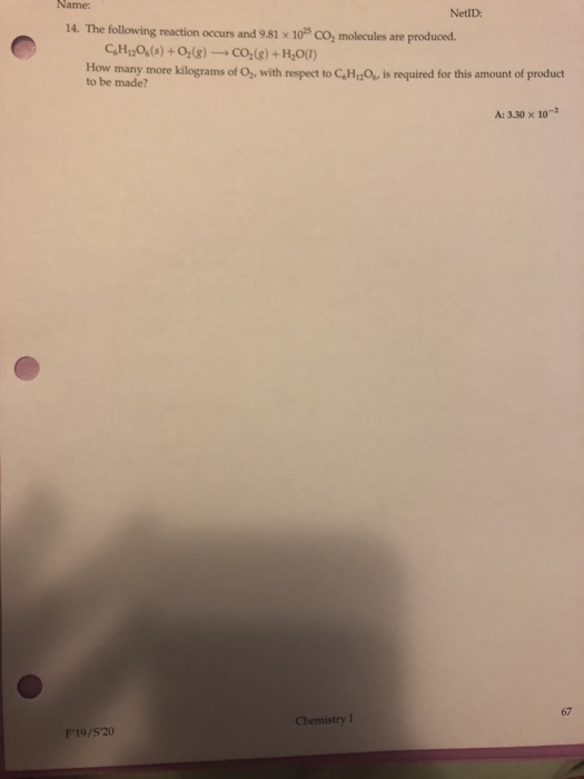 Solved Name: NetID: 14. The following reaction occurs and | Chegg.com