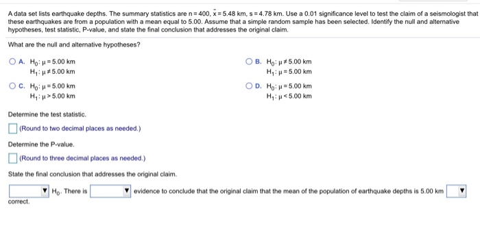 Solved A data set lists earthquake depths. The summary | Chegg.com