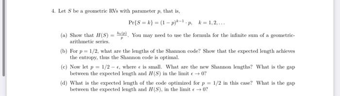 4. Let S be a geometric RVs with parameter p, that | Chegg.com